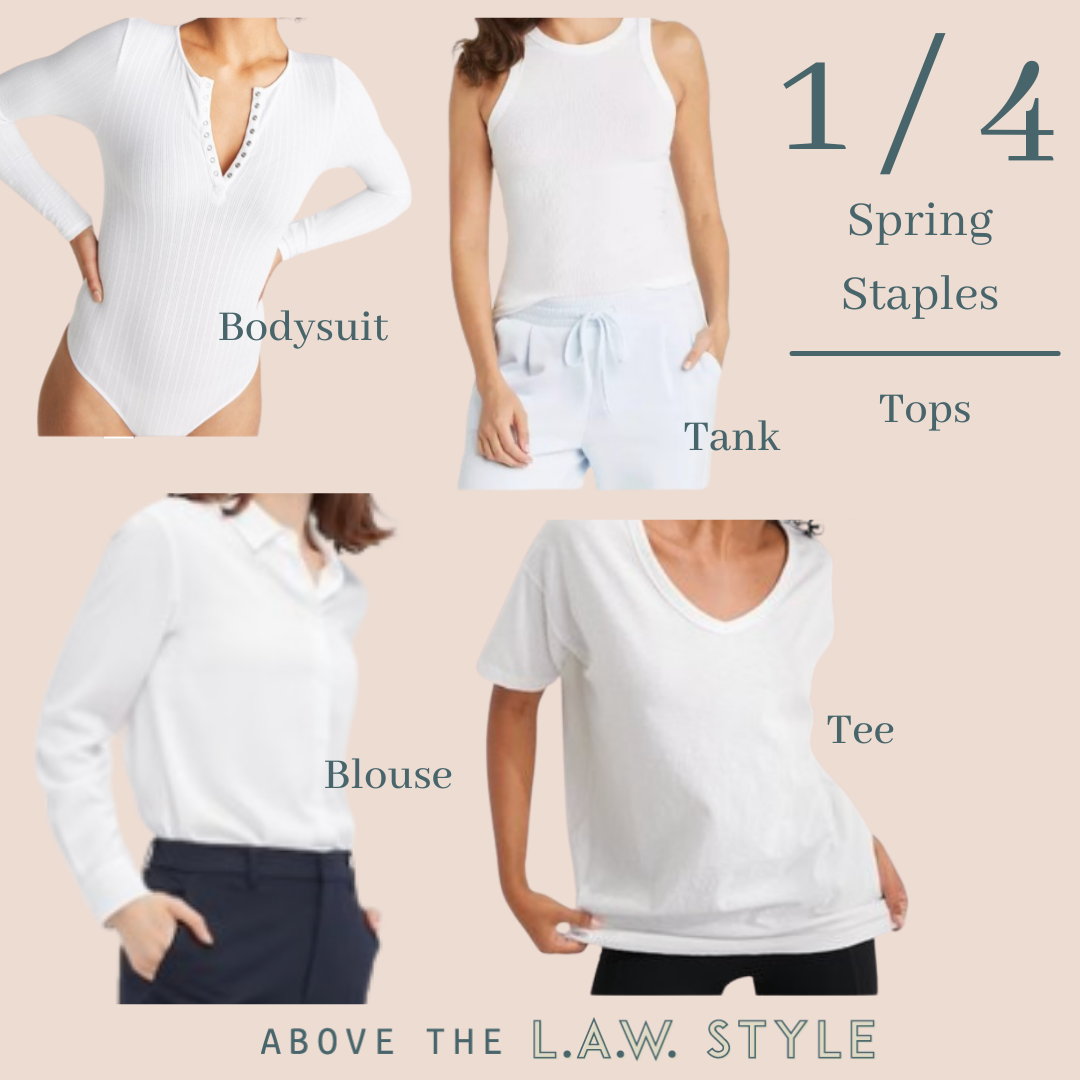 Spring Wardrobe Staples - Above The L.A.W. Style