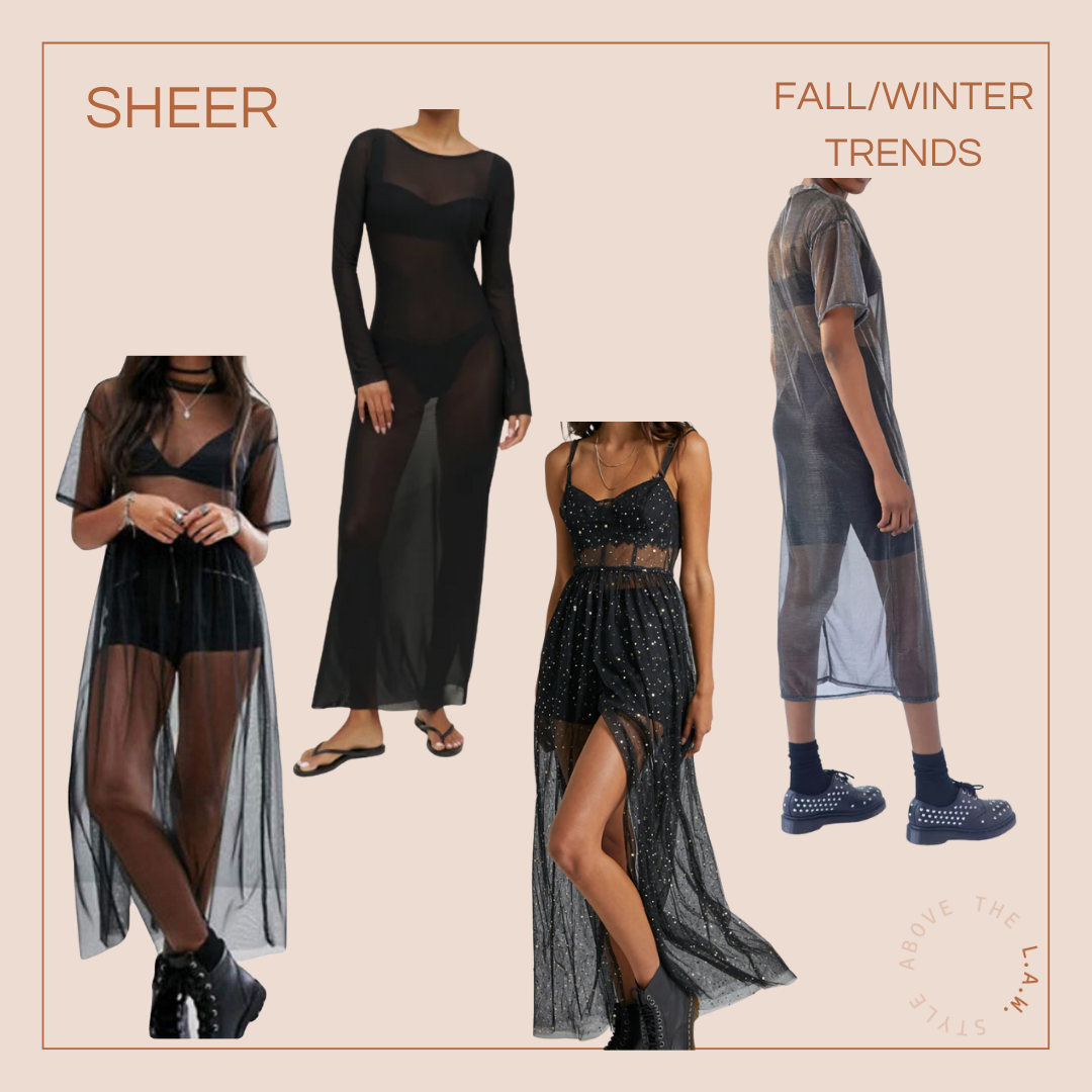 Sheer Fall Fashion Trends 2022 - Above The L.A.W. Style