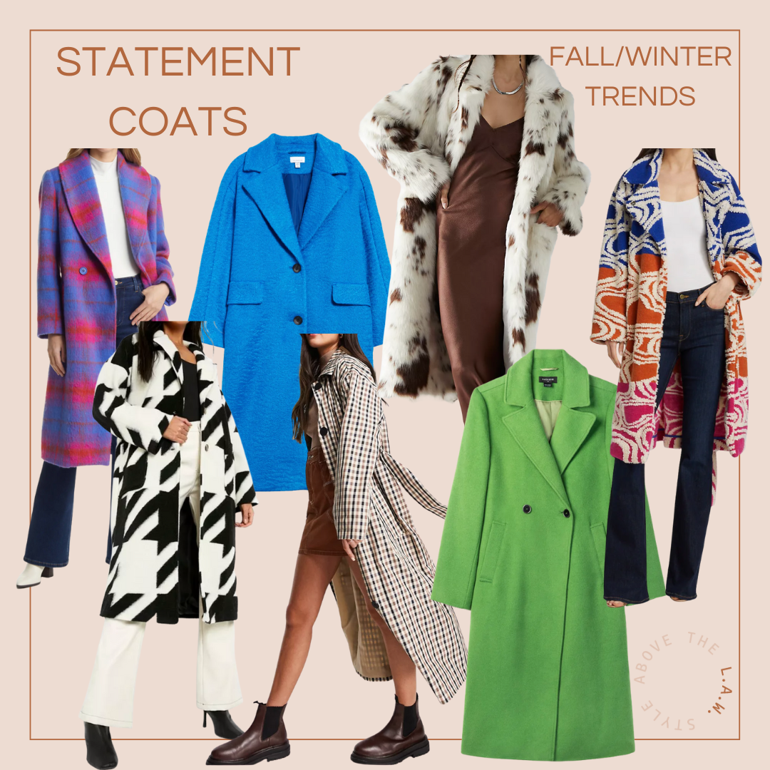 Statement Coats Fall Fashion Trends 2022 - Above The L.A.W. Style