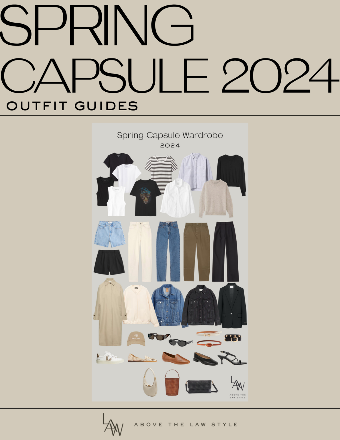 Spring Capsule Wardrobe 2024 Outfit Guide - Above The L.A.W. Style